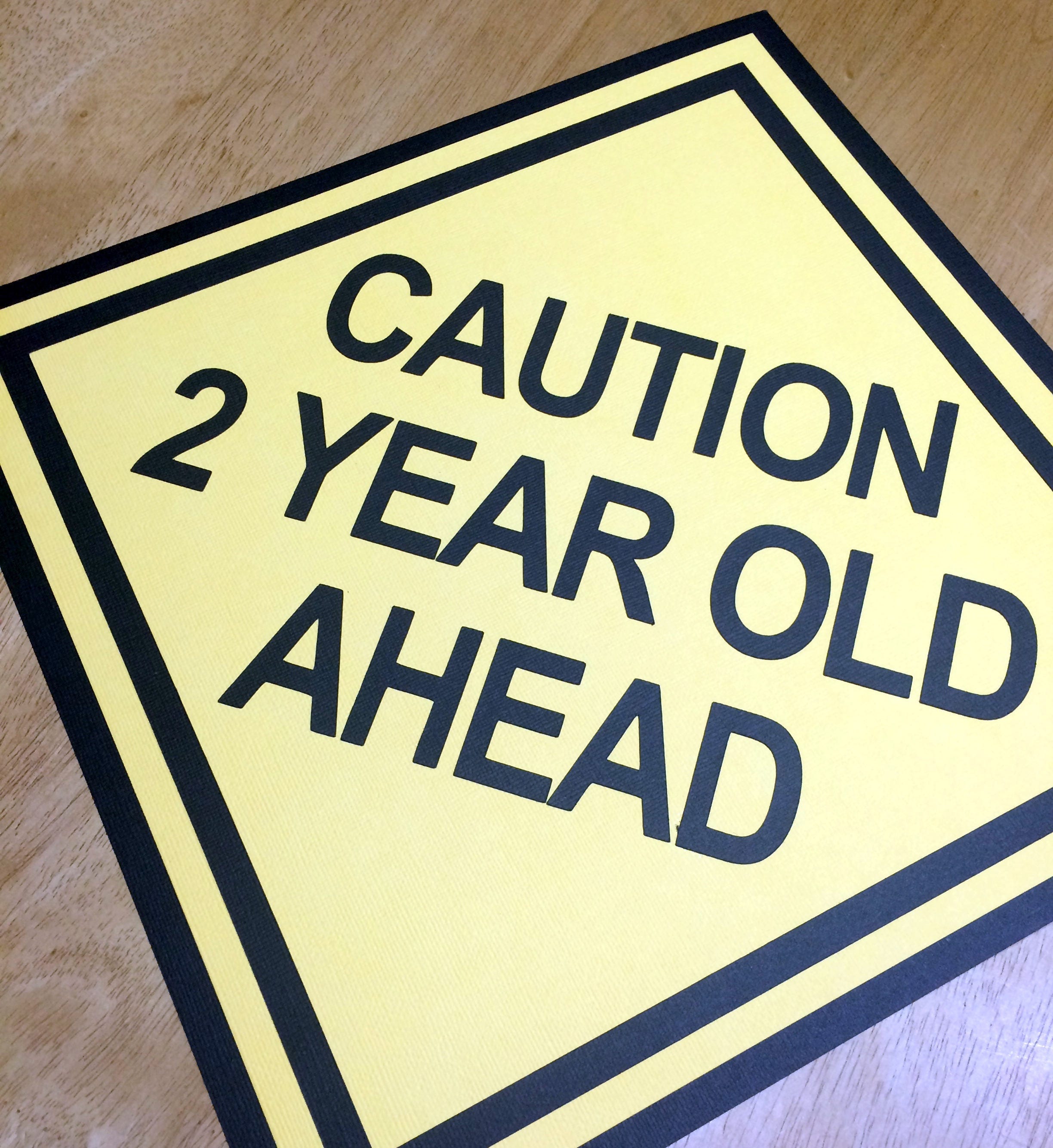 Caution sign party sign 2 year old ahead 1 year old ahead 3 | Etsy