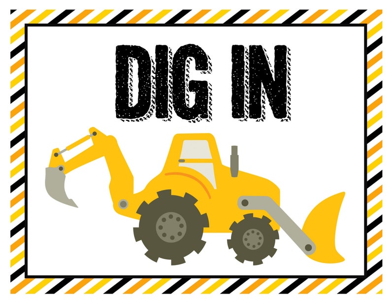 Construction Birthday Party Poster Sign PRINTABLE Dig In - Etsy