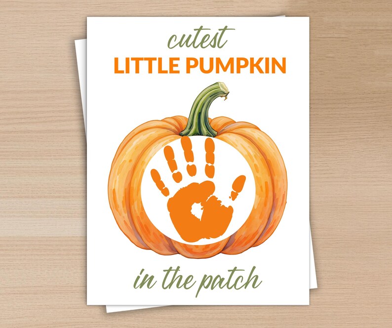 Cutest Little Pumpkin in the Patch Handprint Printable, Fall Keepsake ...