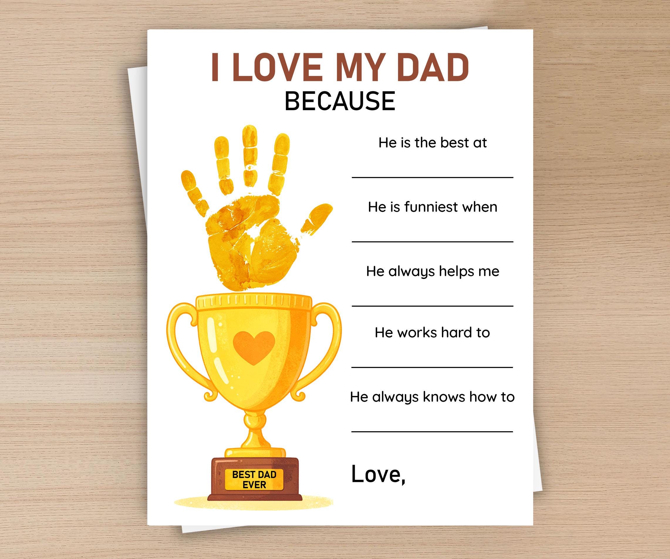 Father's Day Handprint Printable, Questionnaire, I Love My Dad Because ...