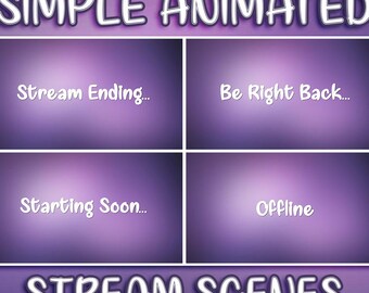 Simple Purple Animated Stream Screen (starting Soon, Be Right Back ...