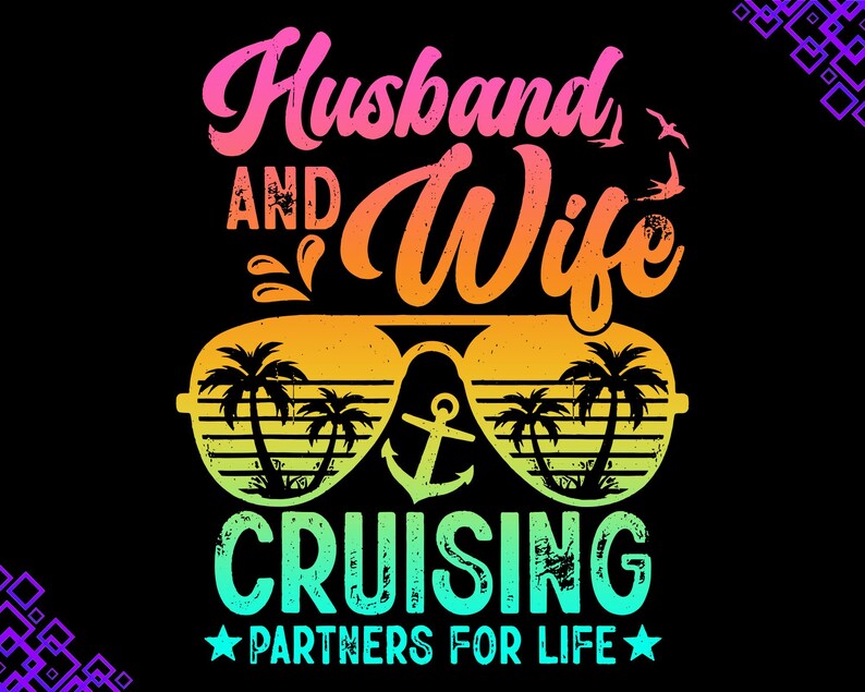 Couple Cruise Png, Husband and Wife Cruising Partners for Life Png ...