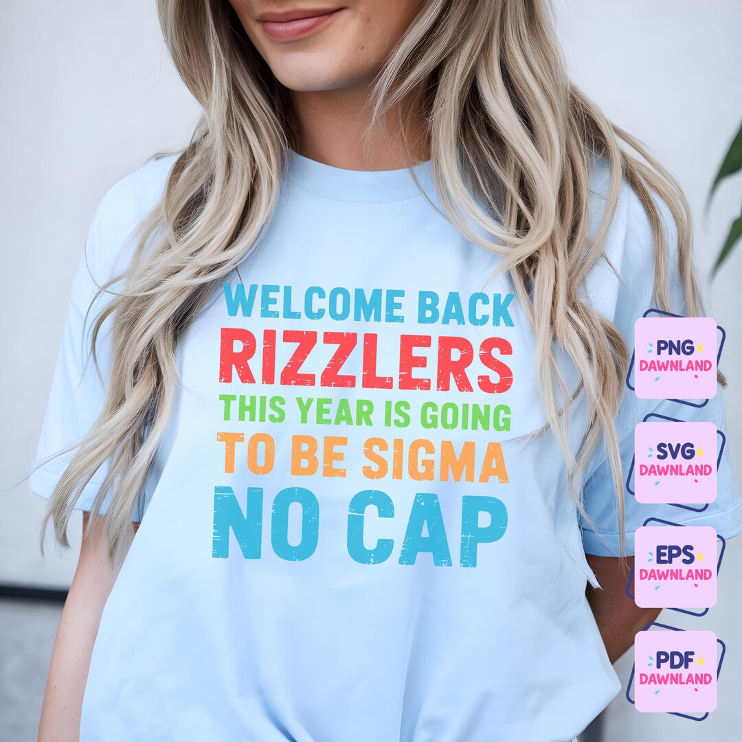 Funny Rizzlers Back to School PNG, Bold Sigma Grindset "no Cap" Quote ...