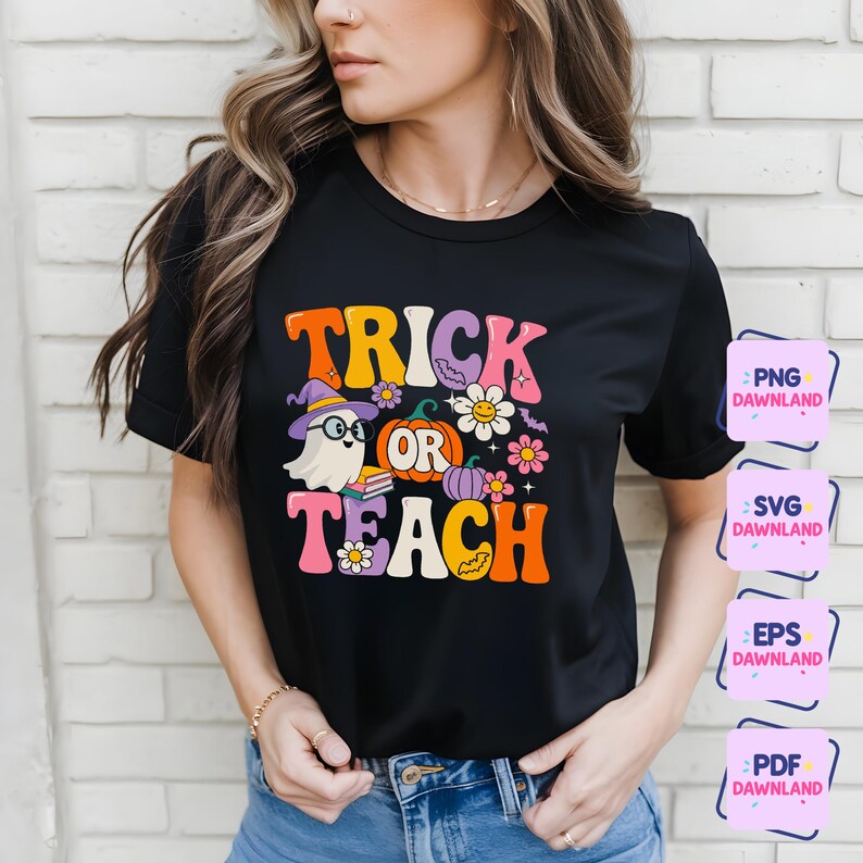 Trick or Teach Halloween Teacher SVG PNG – Cute Ghost With Flowers and ...