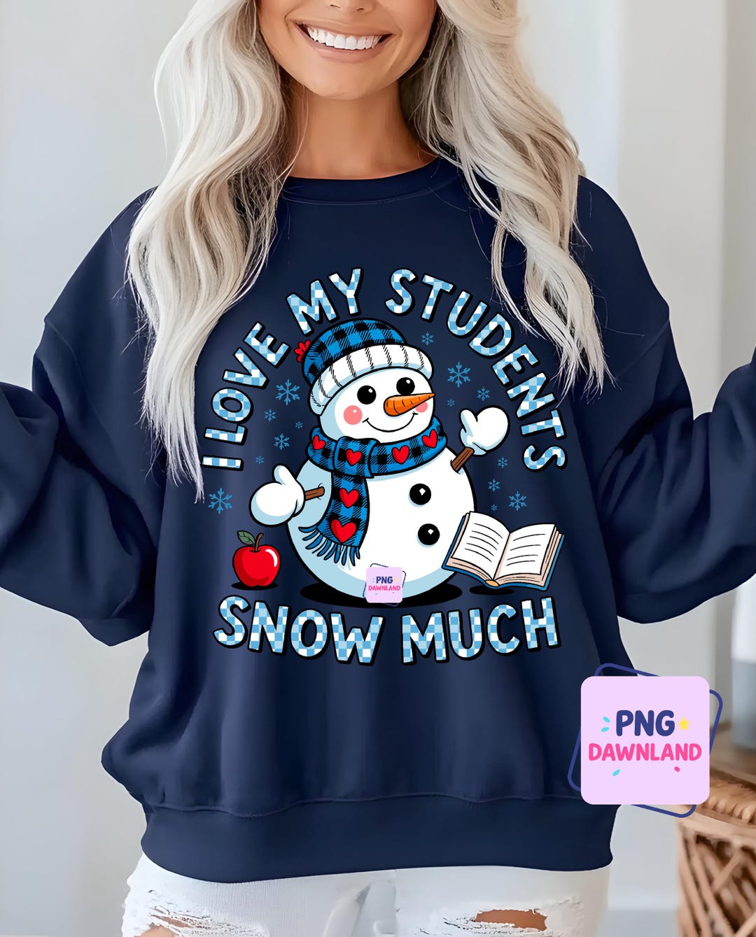 I Love My Students Snow Much Png, Snowman Teacher Png, Winter Teacher ...