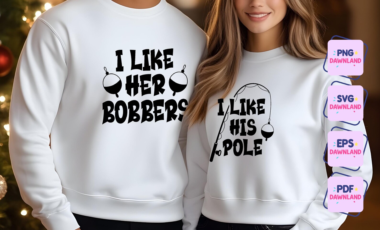 Funny Couples SVG, I Like Her Bobbers, I Like His Pole, Matching ...