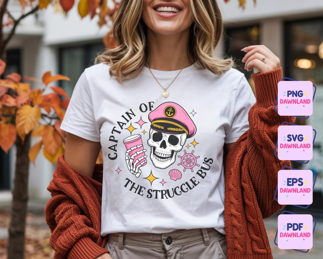 Captain of the Struggle Bus PNG SVG - Sarcastic Coffee Skull Design ...