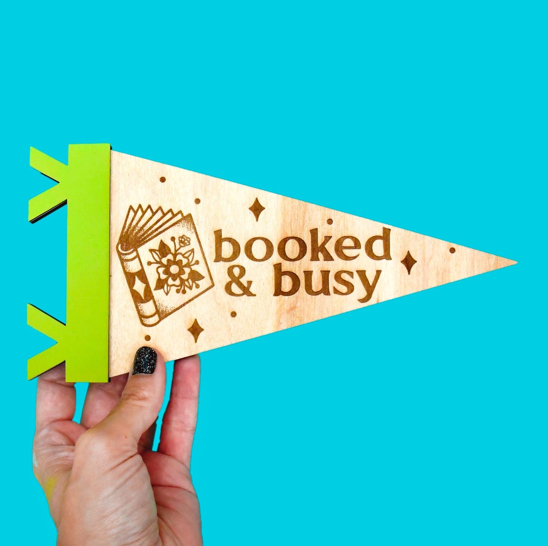 Booked and Busy / Laser Cut Wood Pennant Wall Flag Banner - Etsy