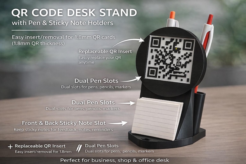 QR Code Desk Stand STL/3MF Dual Pen Holder, Sticky Note, Insert QR ...