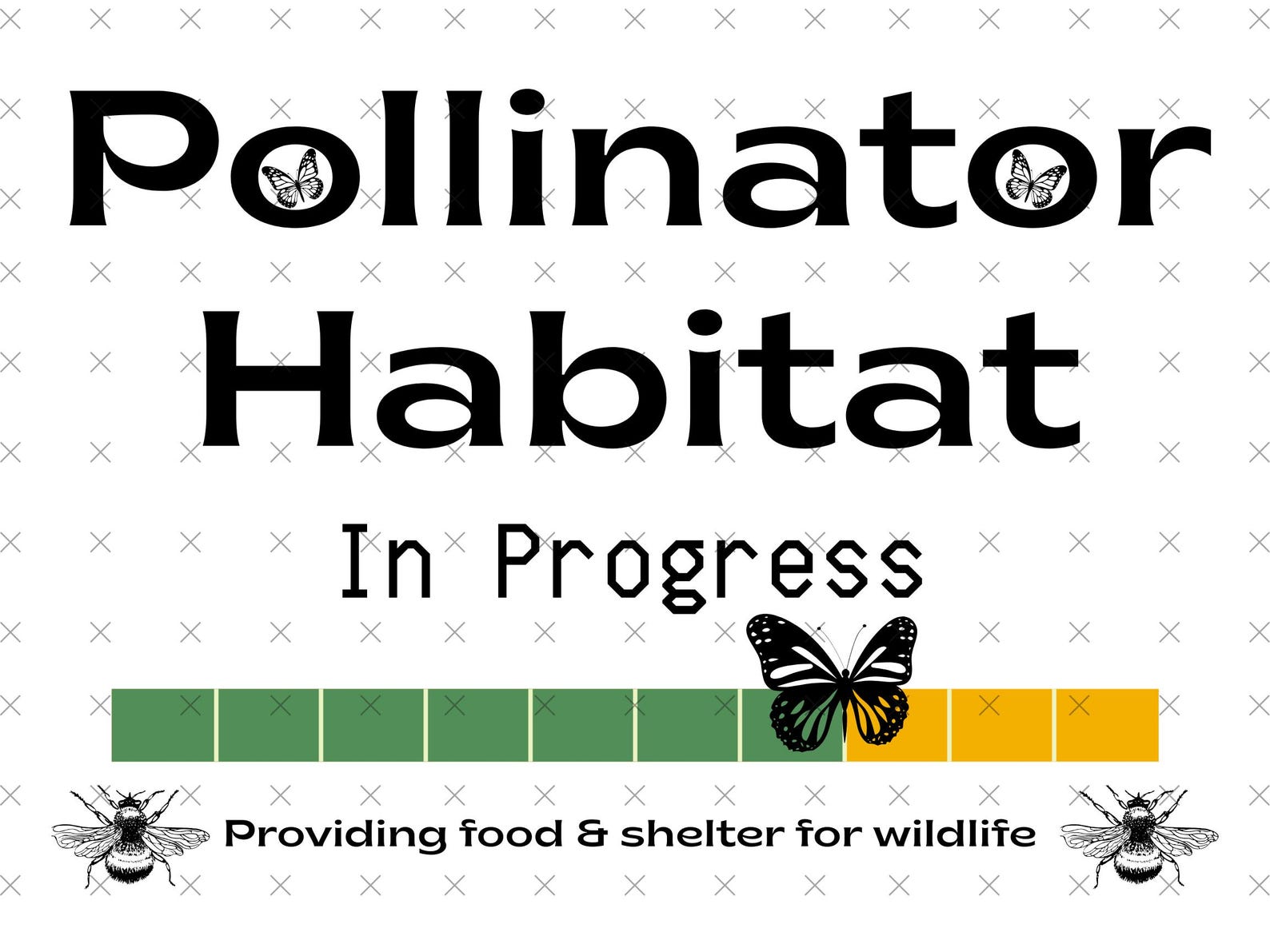 Pollinator Habitat in Progress | Printable Yard Sign PNG | Native Plant ...