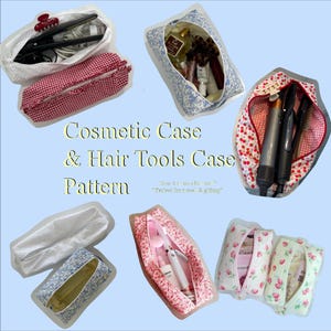Cosmetic Case & Hair Tools Bag PDF Sewing Pattern – Beginner Friendly ...