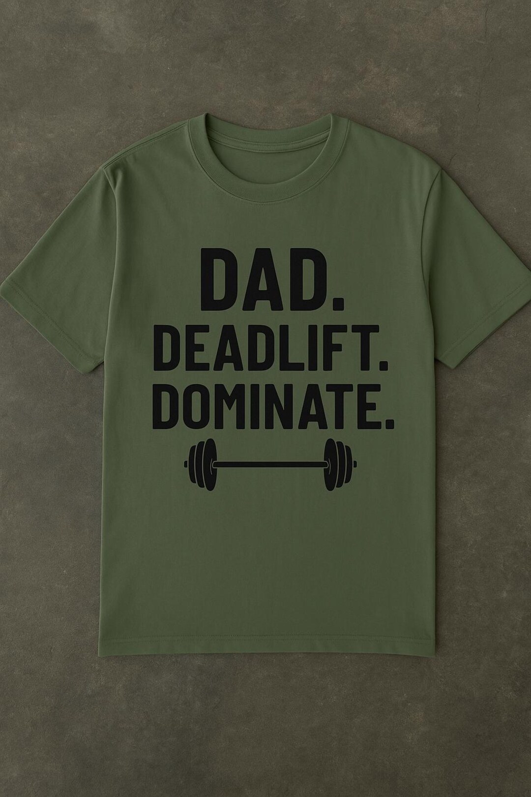 Dad Deadlift Dominate Shirt, Funny Gym Shirt for Dads, Fitness T Shirt ...