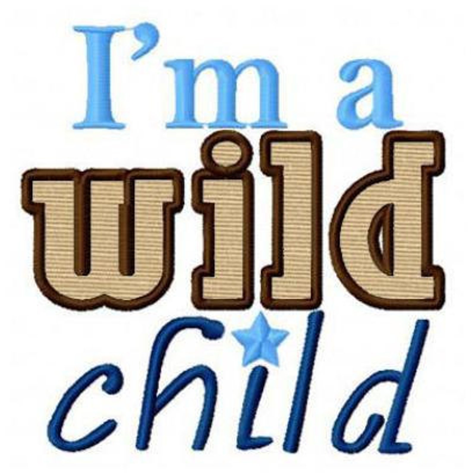I'm a Wild Child Applique Machine Embroidery Design Digital Pattern ...