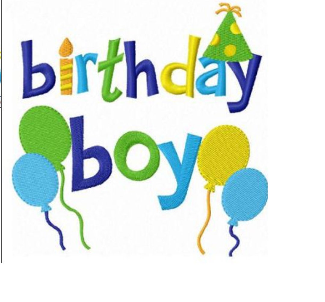 Birthday Boy Machine Embroidery Design Digital Pattern - Etsy