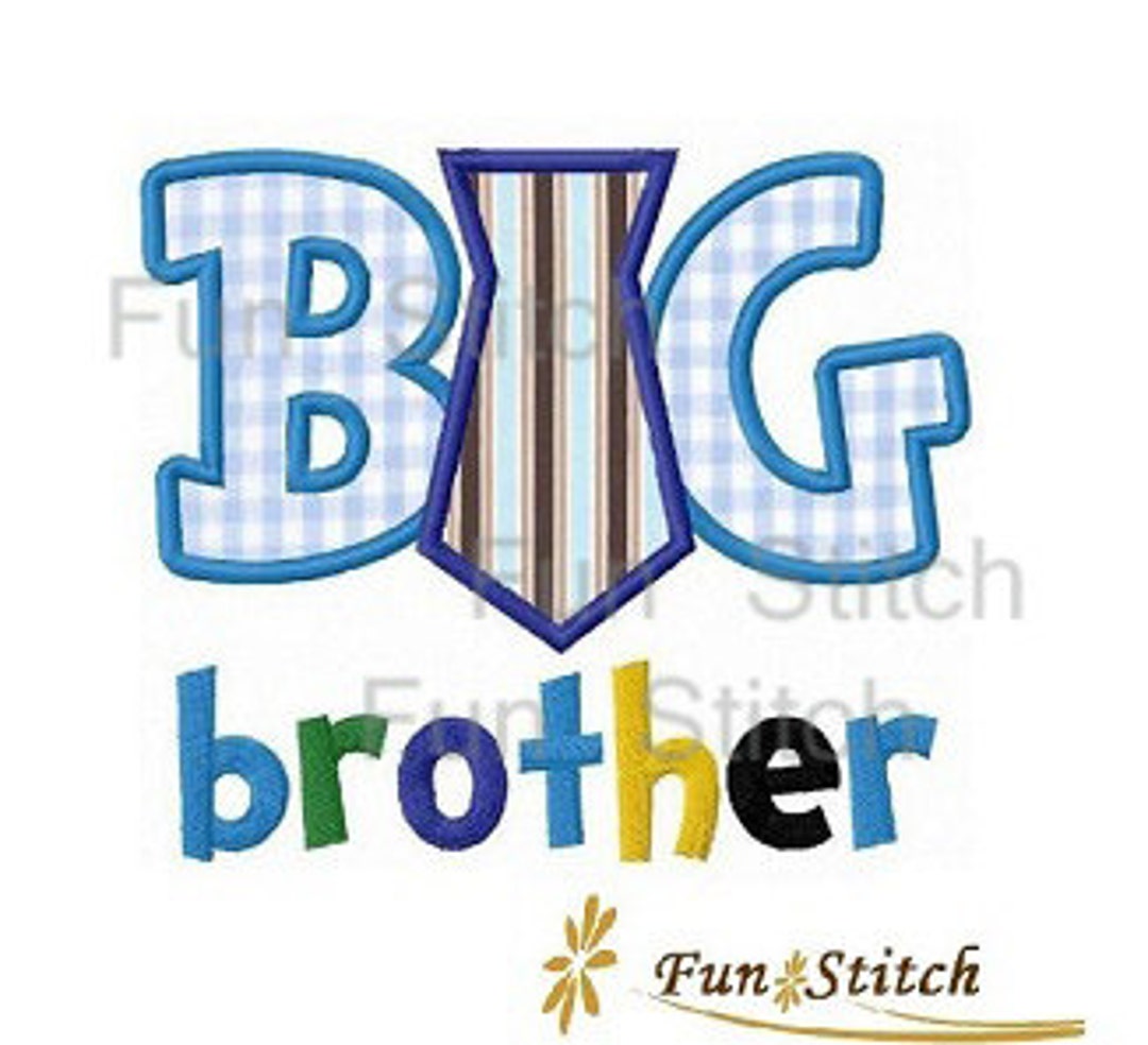 Big Brother Machine Embroidery Design Applique Instant Download - Etsy