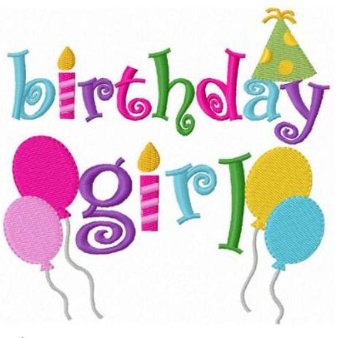 Birthday Girl Machine Embroidery Design Digital - Etsy