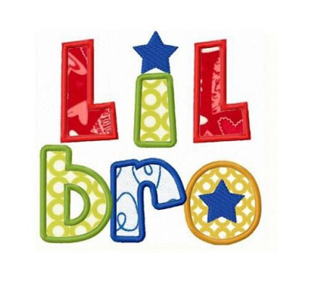 Lil Bro Little Brother Machine Embroidery Applique - Etsy