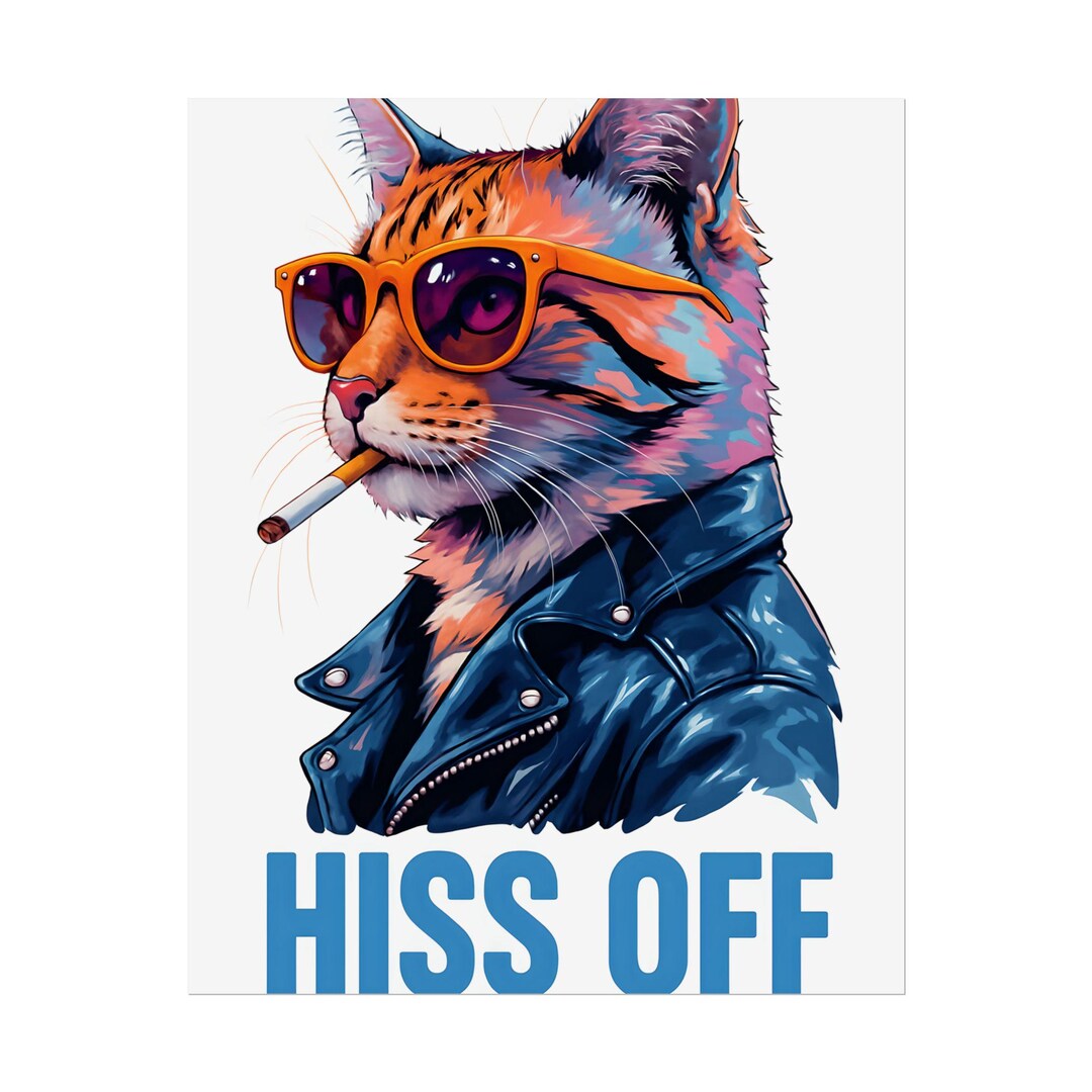 Hiss off Cat Art Print - Funny Cool Cat Wall Art in Sunglasses and ...