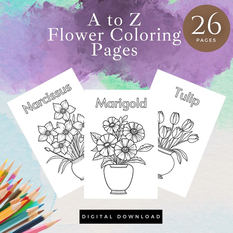 Flower Coloring Pages With Names, A to Z, 26 Flowers, Relaxing, Stress ...