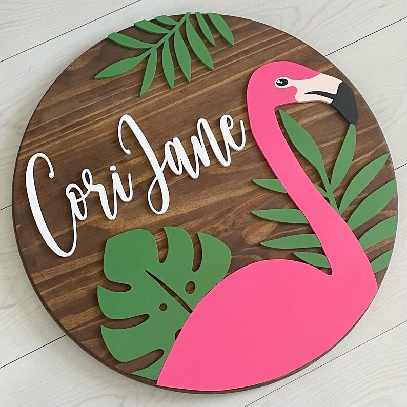 23" Flamingo Round Wood Sign / Baby Name Sign / 3-D Wood Sign - Etsy