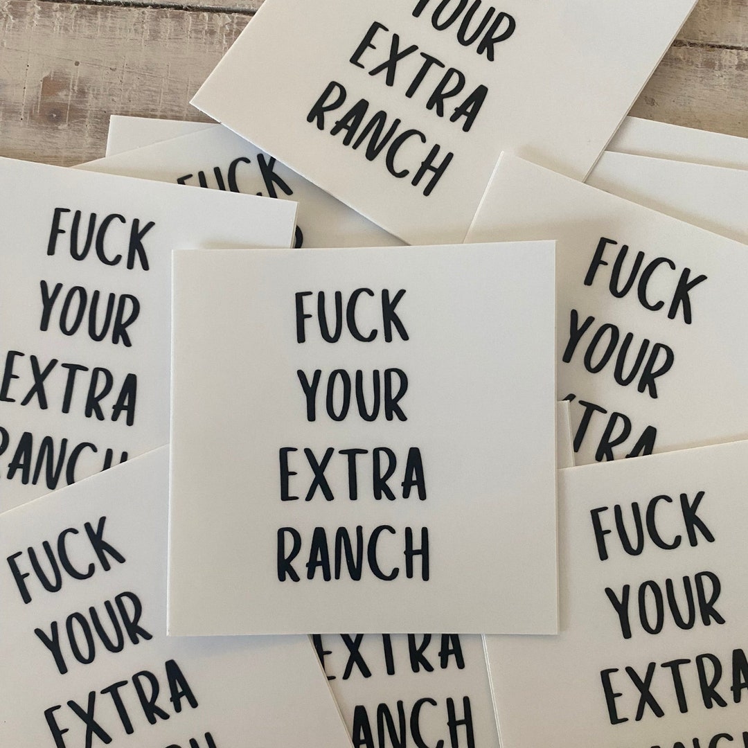 F*ck Your Extra Ranch Funny Restaurant Industry Sticker - Etsy