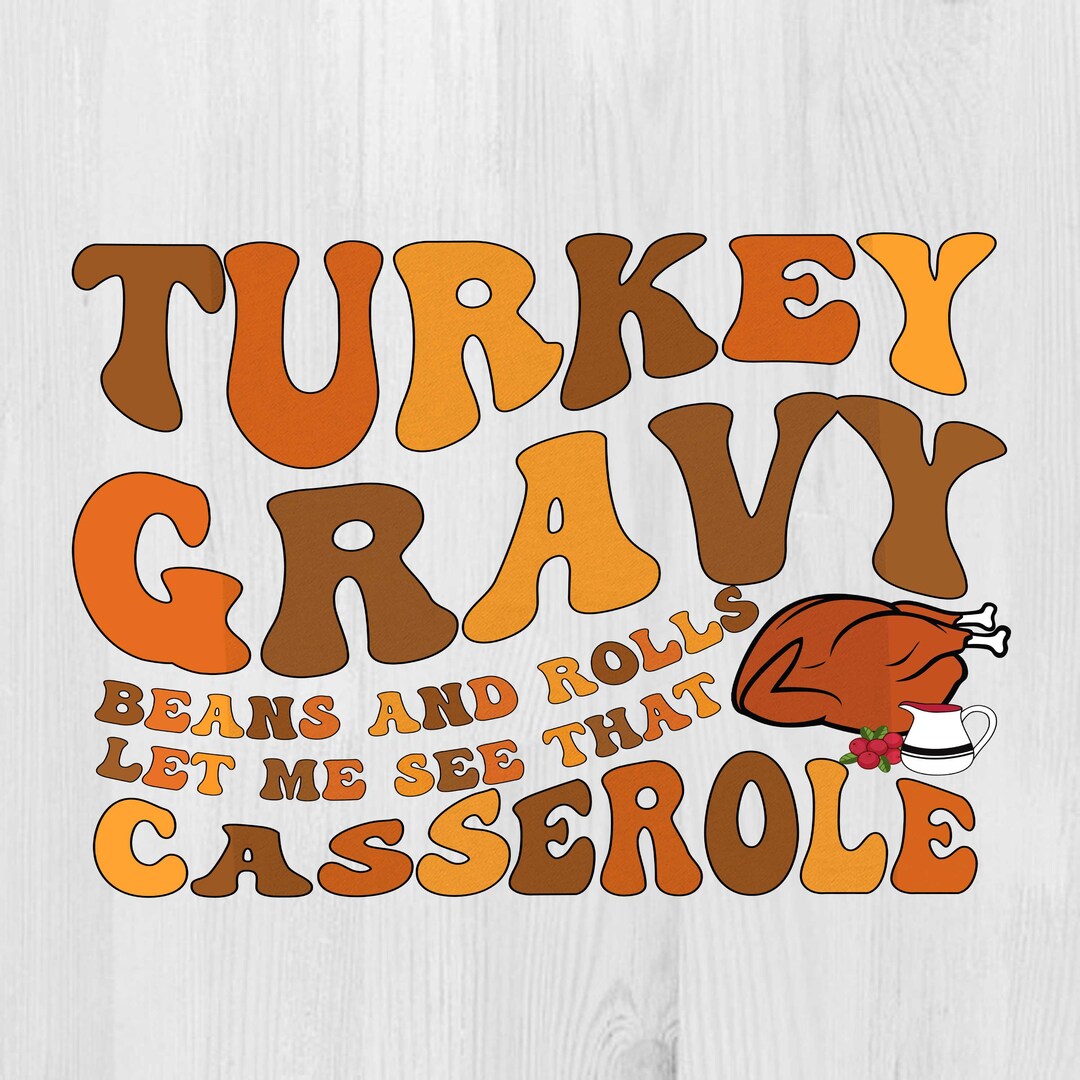 Turkey Gravy SVG, Thanksgiving Food SVG, Funny Thanksgiving SVG, Retro ...