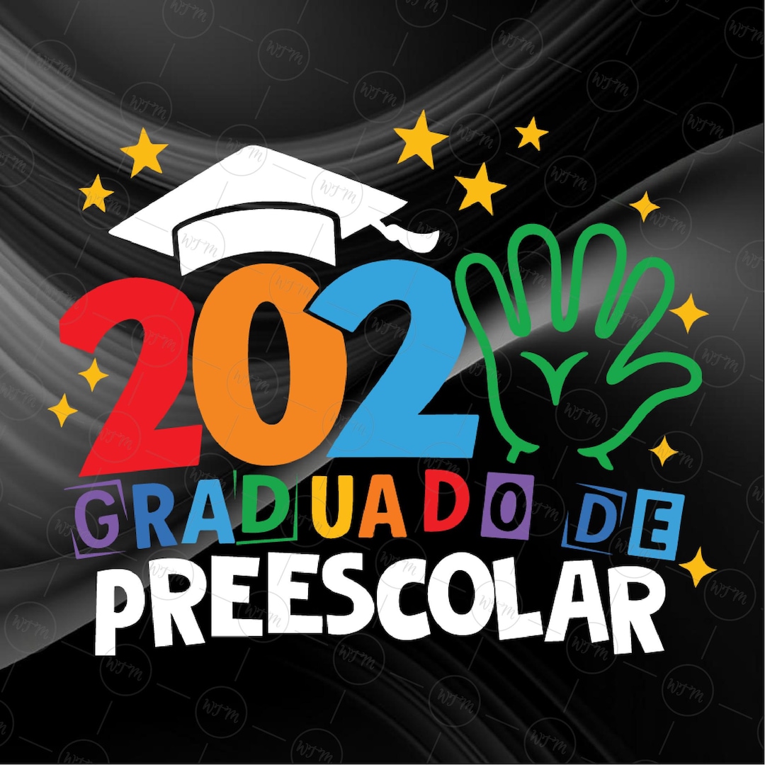 2025 Graduado De Preescolar SVG, Spanish Preschool Graduation SVG ...