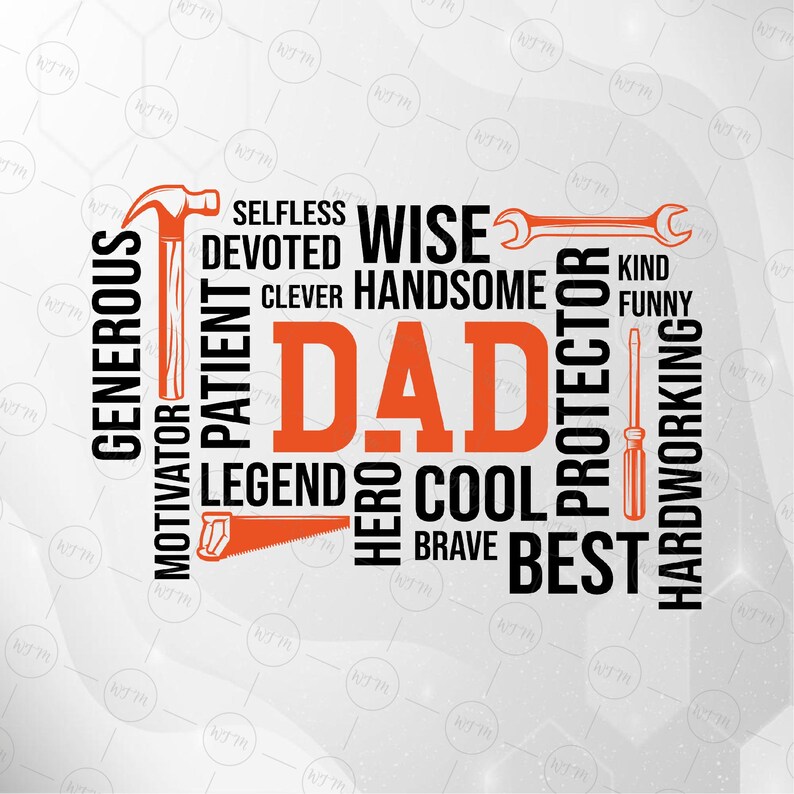 Dad Word Cloud SVG, Father’s Day Tool Design Cut File, Motivational ...