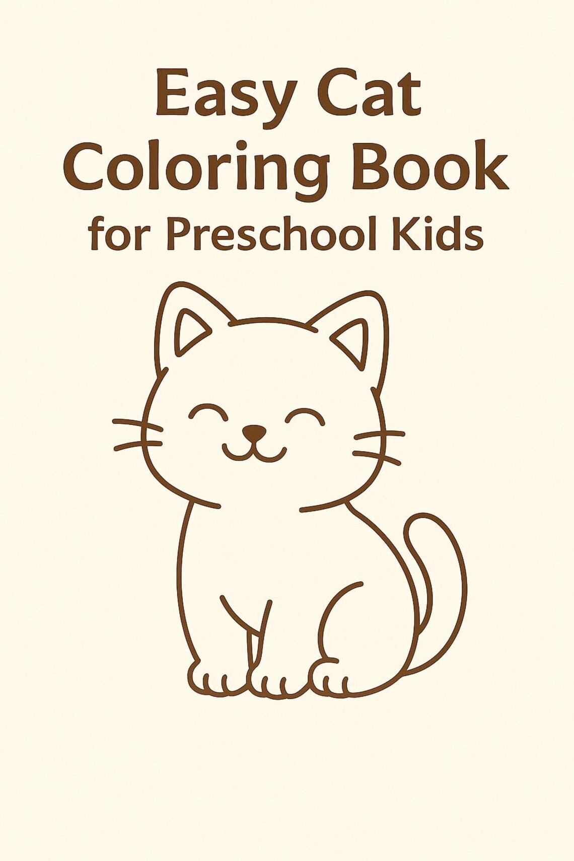 Easy Cat Coloring Book for Kids Ages 3-5 – Cute Kittens, Simple Designs ...