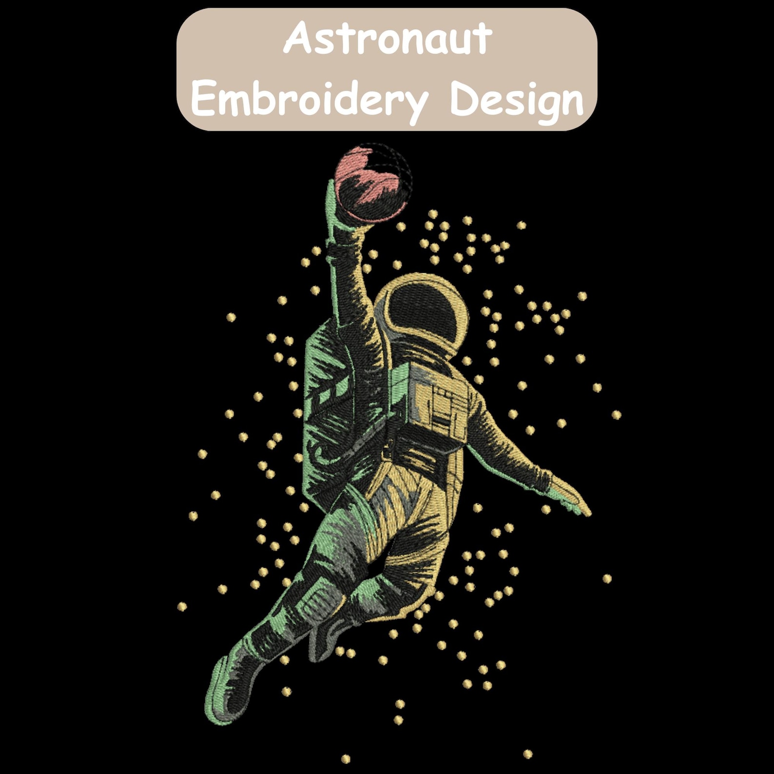 Astronaut Embroidery Design, Cosmic Astronaut Embroidery, Space ...