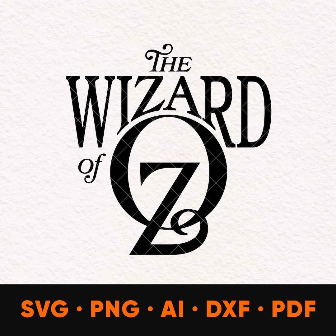 Wizard of Oz Logo Svg Silhouette Cricut, Svg File, Wizard of Oz Logo ...