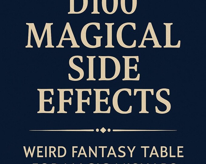 D100 Magical Side Effects | Weird Fantasy Table for Magic Mishaps - Etsy