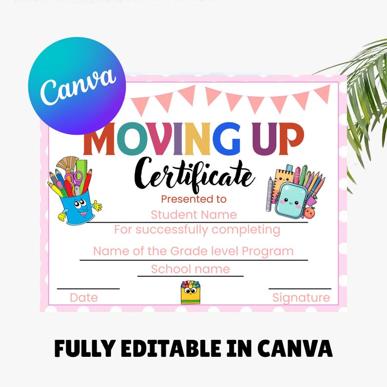 Editable Moving up Certificate | Preschool Graduation | Daycare ...