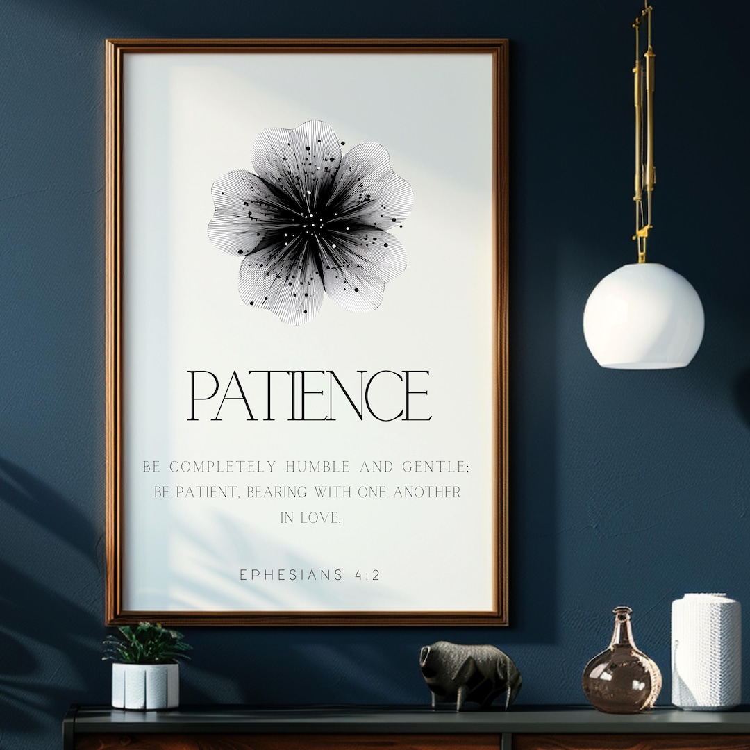 Patience Scripture Wall Art – Ephesians 4:2 Bible Verse Print With ...