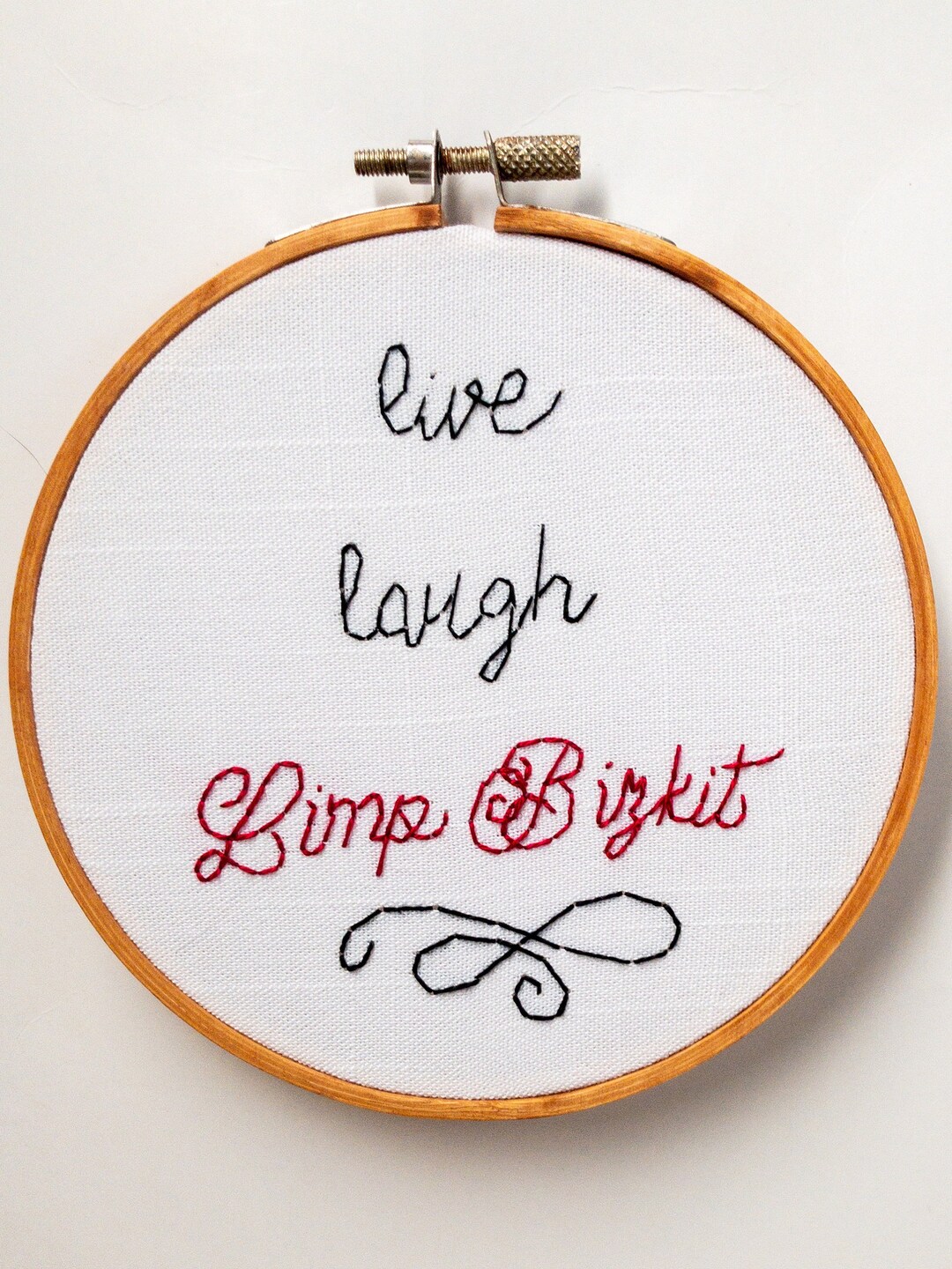 Live Laugh Limp Bizkit Handmade Embroidery Gift Funny Birthday ...