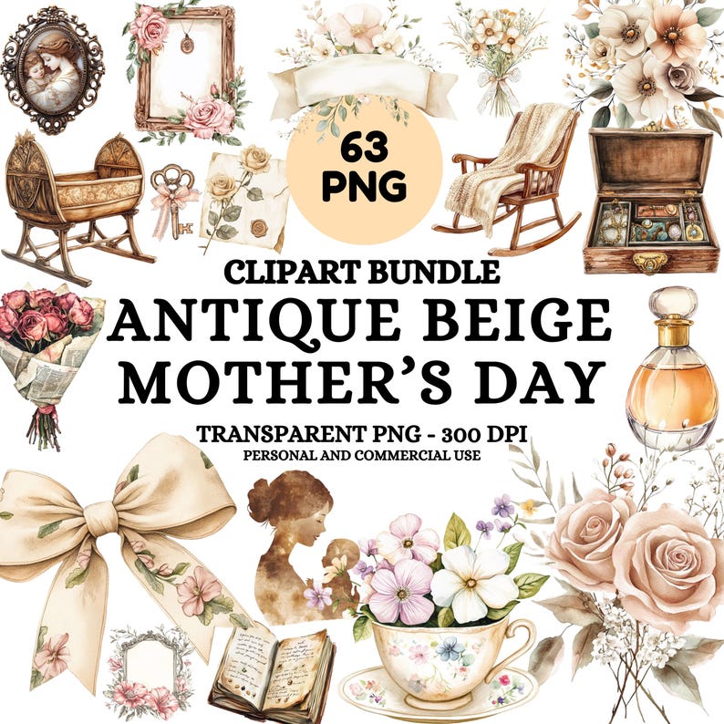 Antique Beige Mother’s Day Clipart PNG Bundle, Vintage Floral Mom ...