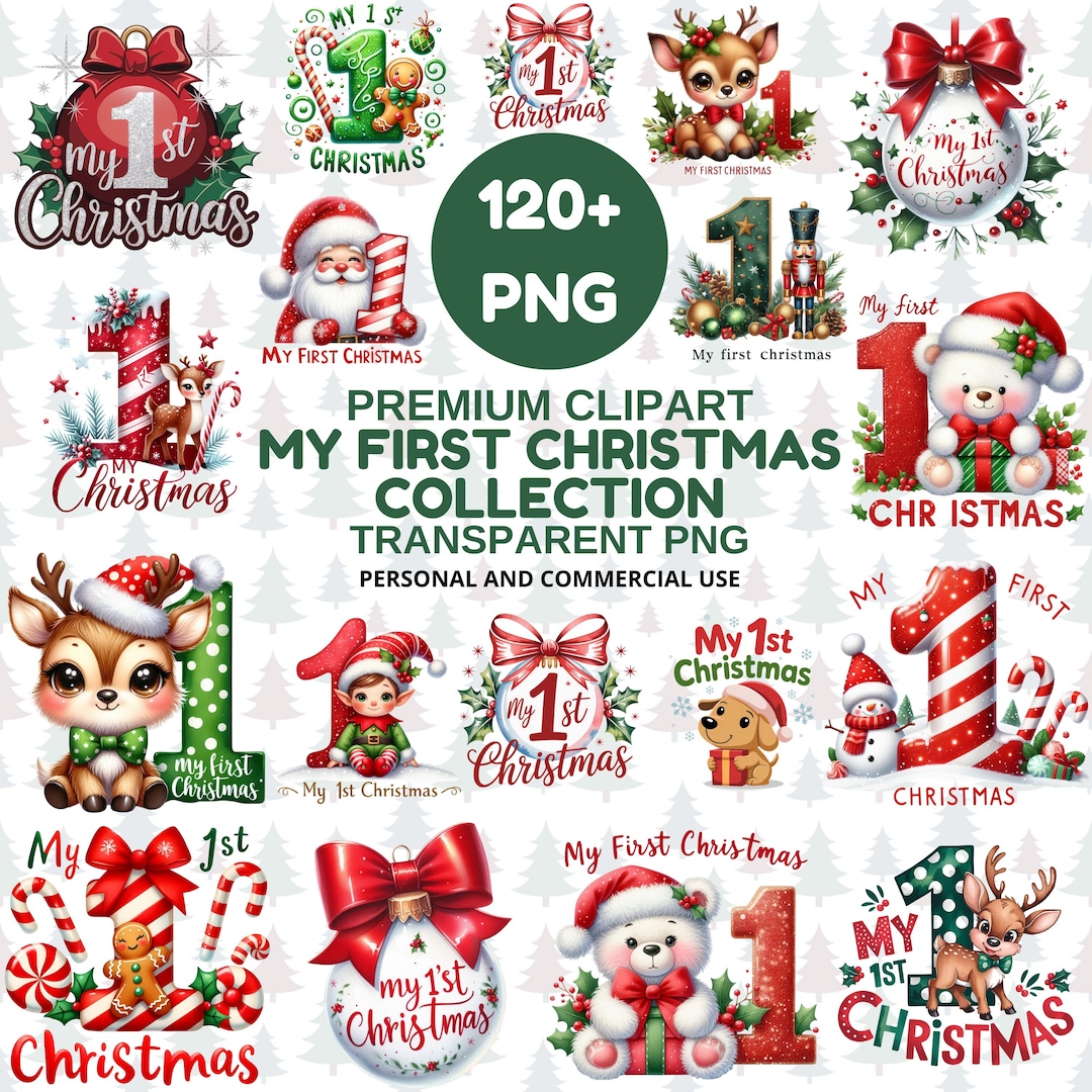 My First Christmas Clipart Collection, Transparent PNG, Baby 1st Xmas ...