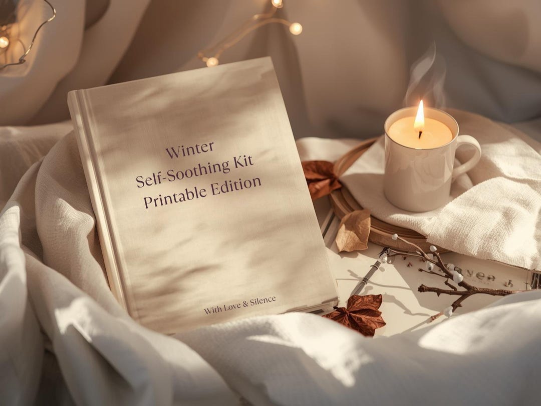 Winter Self-soothing Kit | Printable Rituals, Cozy Affirmations ...