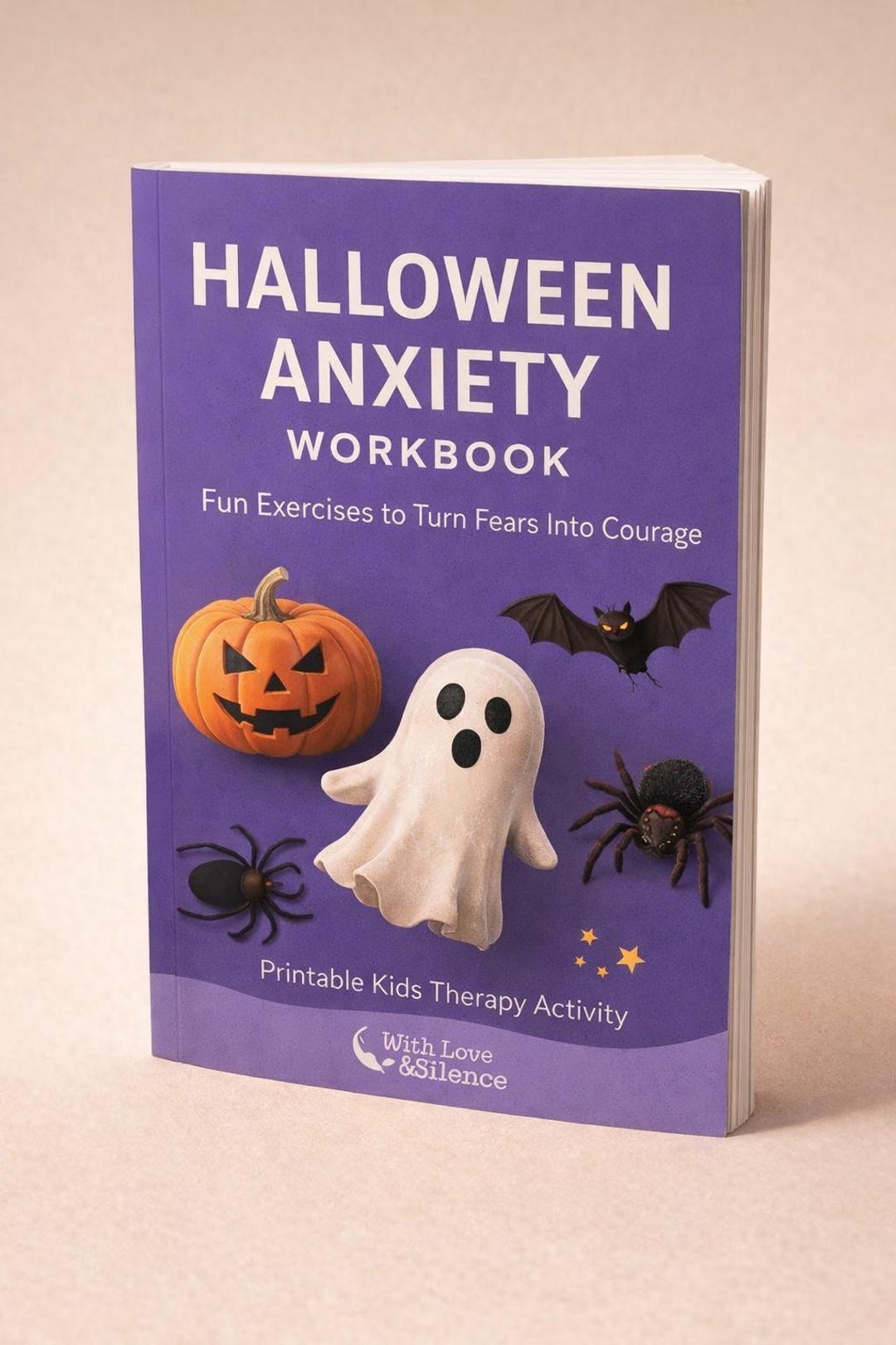 Halloween Anxiety Workbook: Fun Themed Exercises to Overcome Fears ...
