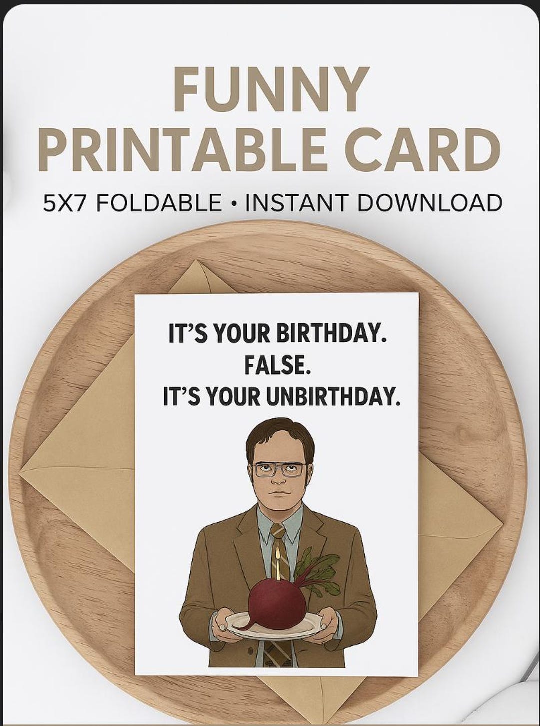 Funny Unbirthday Card – Printable Dwight-inspired Birthday Card ...