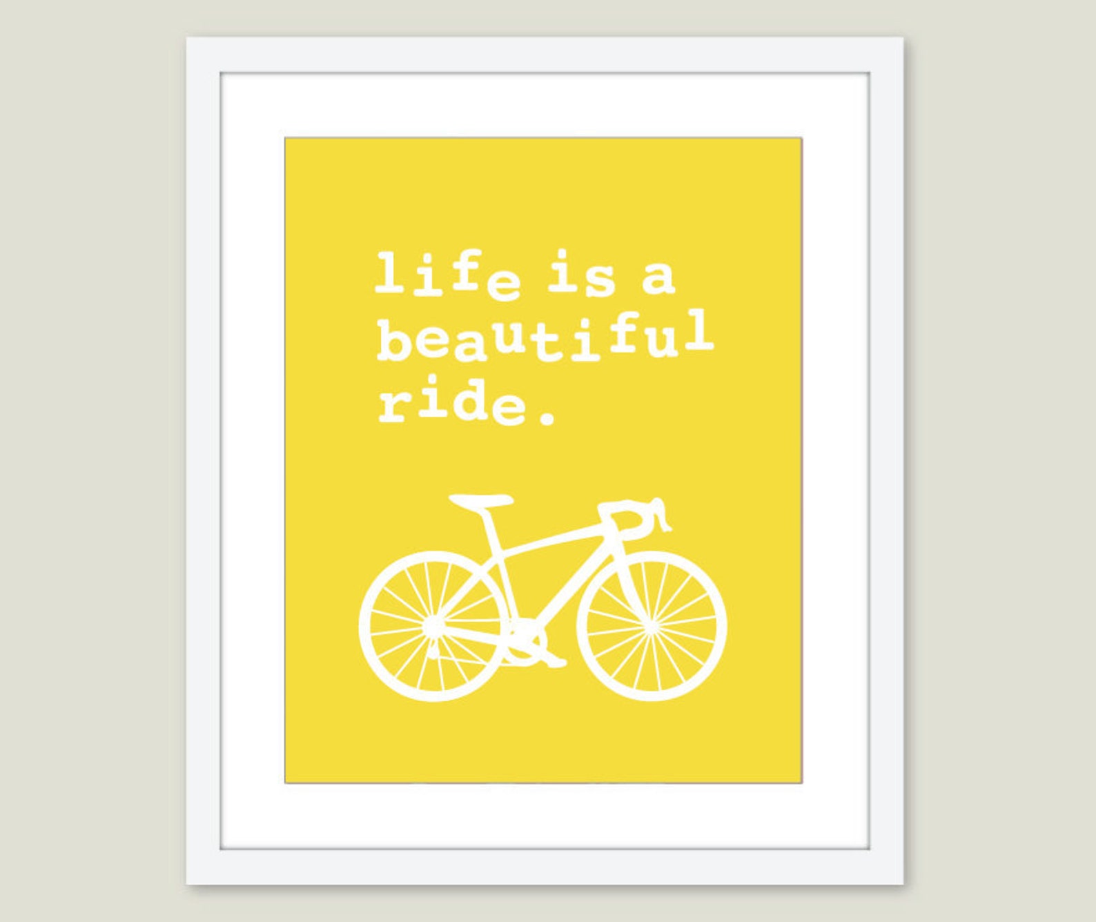 Bicycle Art Print - Bicycle Wall Art - Life is a Beautiful Ride Print ...