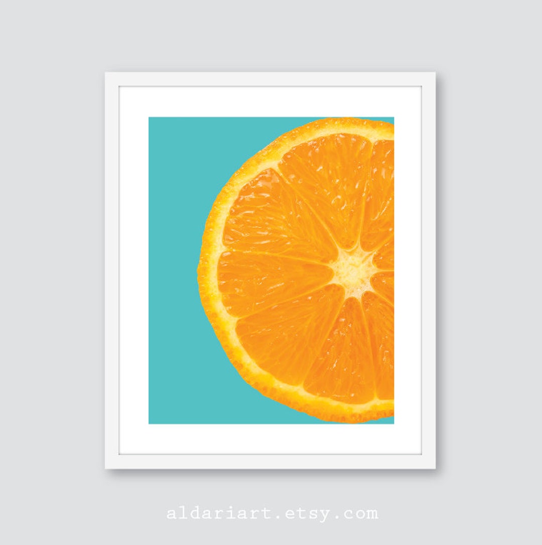 Orange Print, Citrus Fruit Wall Decor, Orange Slice Art Print, Fruit Art, Kitchen All Art ...