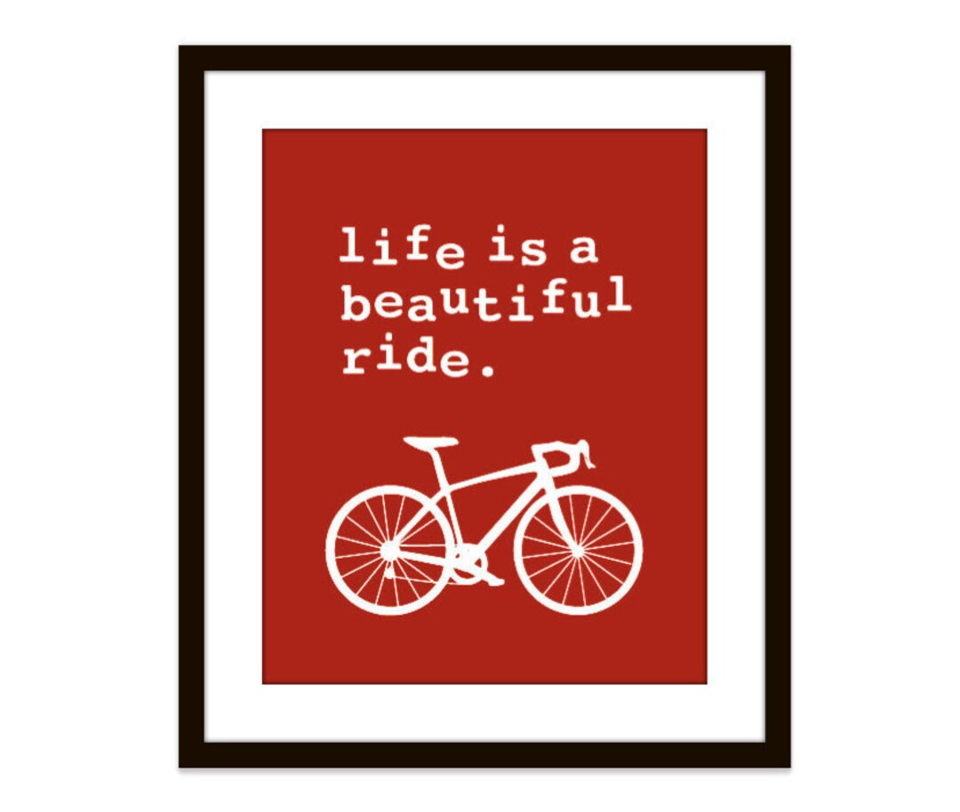 Life is a Beautiful Ride Print - Bicycle Wall Art - Red Bicycle Print ...