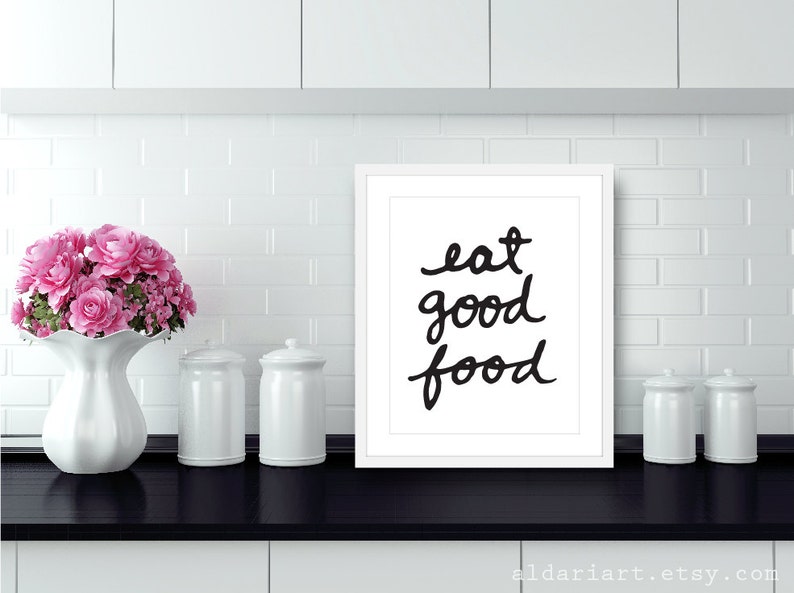 Eat Good Food Kitchen Art Print Typography Kitchen Wall Art | Etsy