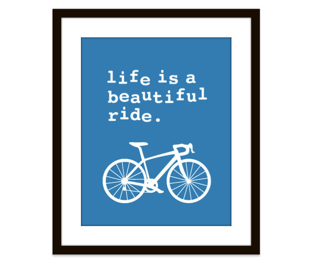 Life is a Beautiful Ride - Digital Print - Blue Bike Bicycle Wall Art ...