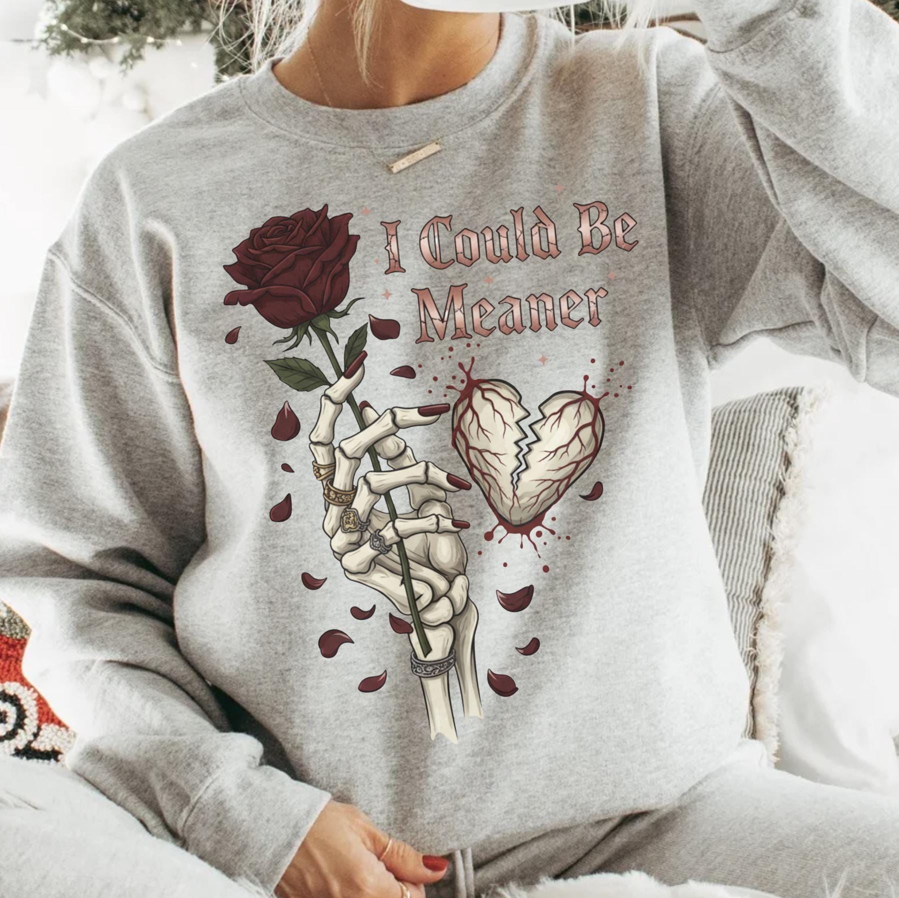 I Could Be Meaner PNG - Broken Heart Coquette Dark, Funny Dark Humor ...