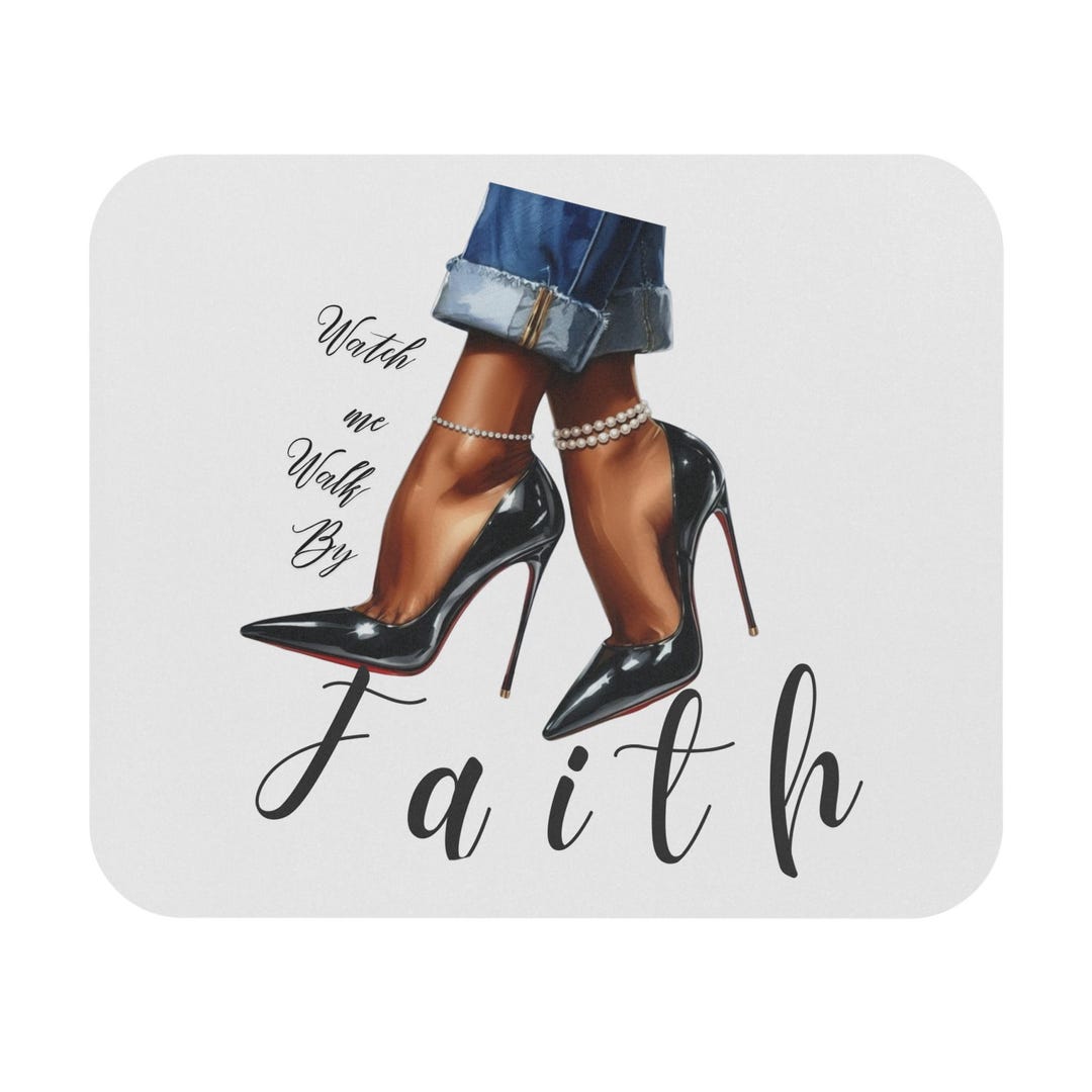 Woman in Heels Faith Mouse Pad | "walk by Faith" Desk Mat - Etsy