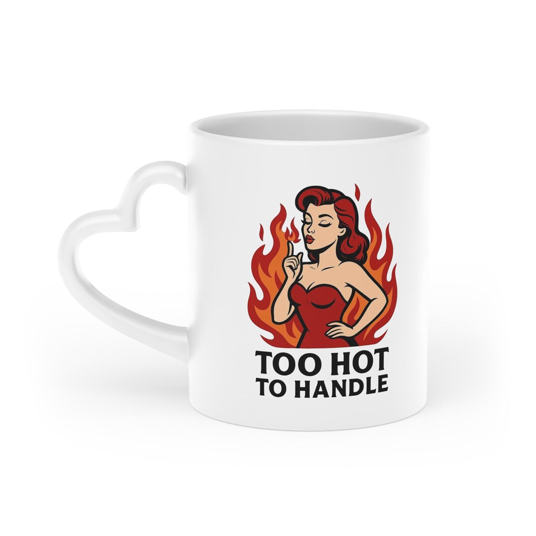 Fiery Heart Mug: "too Hot to Handle" Valentine's Gift - Etsy