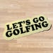 Fore! Funny Golf Sticker - Perfect for Groomsmen or Golf Enthusiasts ...