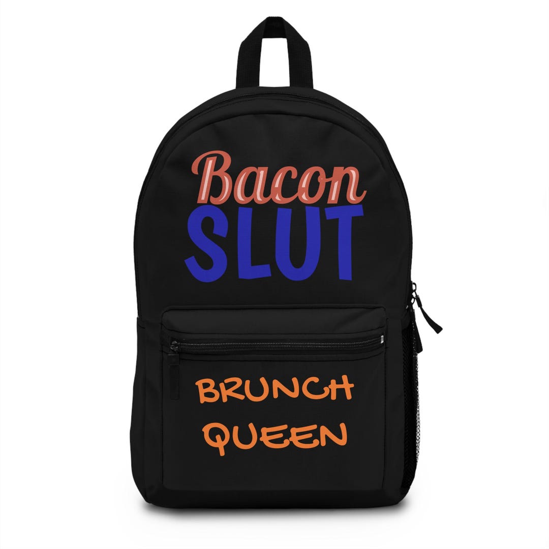 BACON SLUT Black Custom Backpack | Carnivore Lifestyle Lit Casual Gym ...
